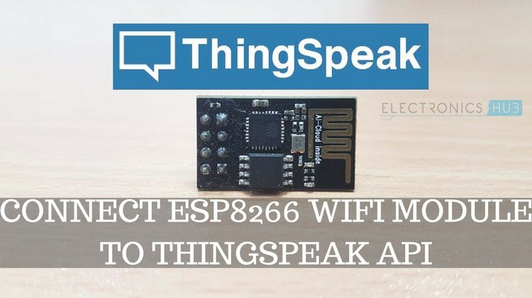 ESP8266 to ThingSpeak: Stream Sensor Data to the Cloud (Guide)