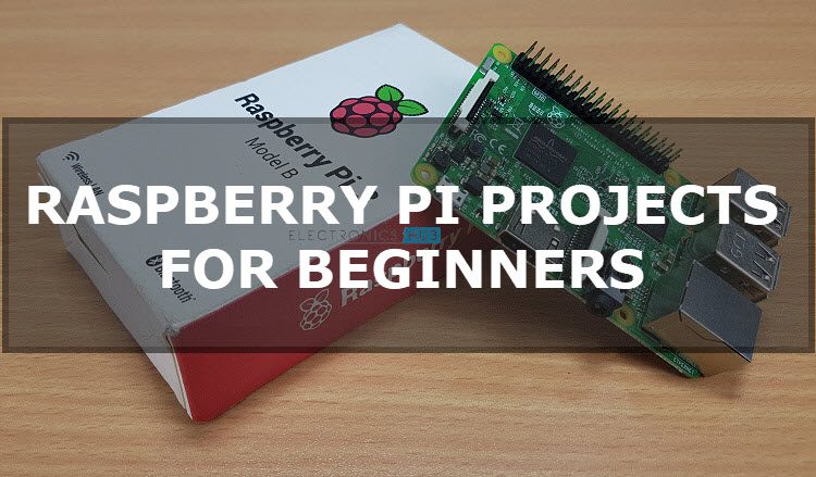20+ Raspberry Pi Projects for Beginners | Tutorials, Code