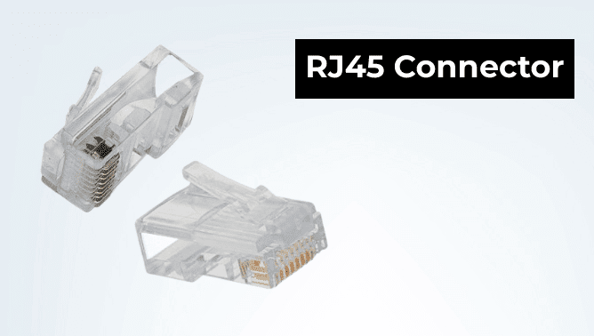 RJ45 Connector | RJ45 Parts, Cabling, Applications