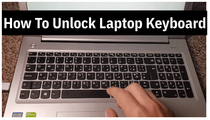 Laptop Keyboard Locked? Easy Fixes to Unlock It Yourself (Fast!) Laptop Keyboard Locked? Easy Fixes to Unlock It Yourself (Fast!)