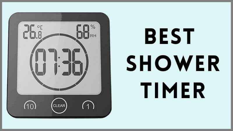 Best Shower Timer To Save Water And Time While Bathing