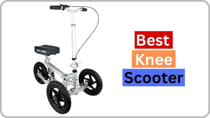 10 Best Knee Scooters Reviews & Buying Guide