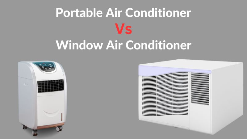 Portable Air Conditioners Vs Window Units | Gas Furnace