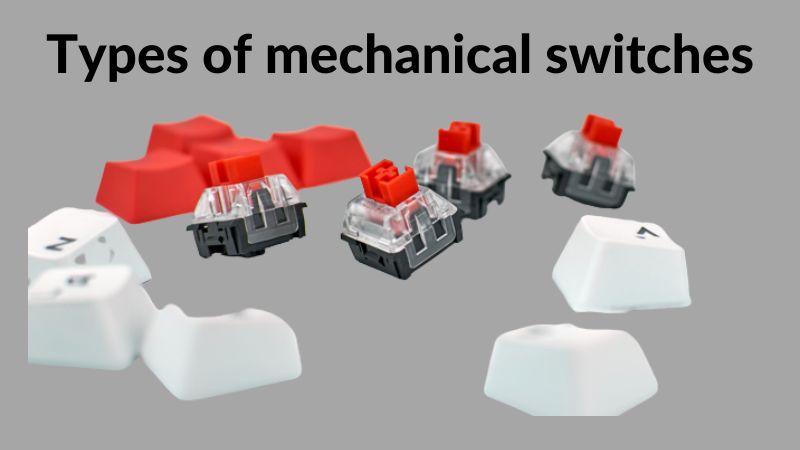 Different Types of Mechanical Switches Explained
