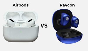 Raycon Earbuds Vs Airpods