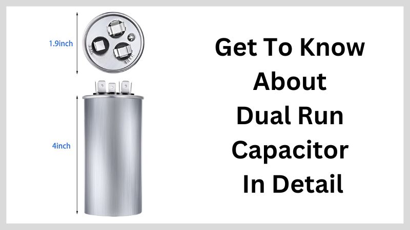 Dual Run Capacitor: Powering Your HVAC System (Guide)
