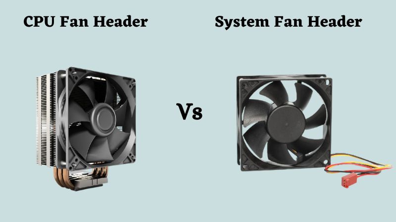 CPU vs System Fan Headers: Cooling Control Explained