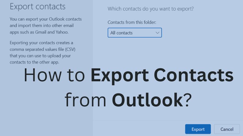 Export Outlook Contacts Fast!