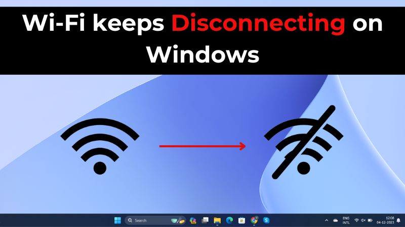 Windows Wi-Fi Disconnects? Fix It Now (Easy Guide!)