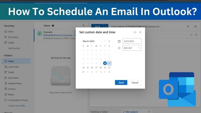 How To Schedule An Email In Outlook? A Simple Guide