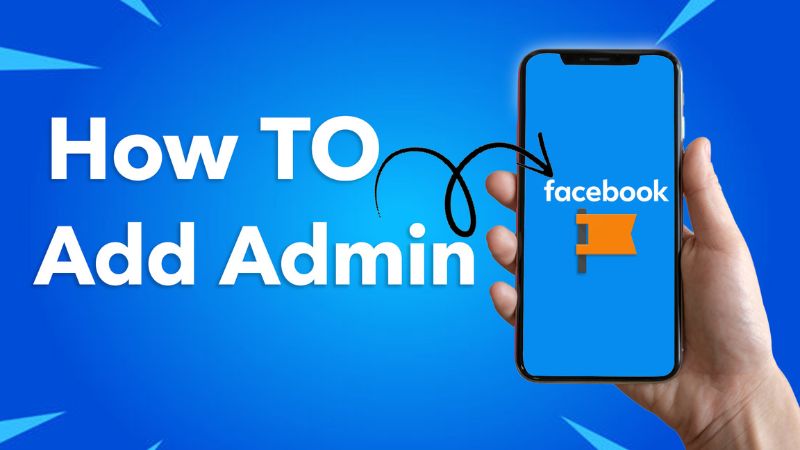 How To Add An Admin To Your Facebook Page