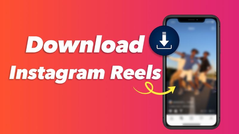 How To Download Instagram Reels?