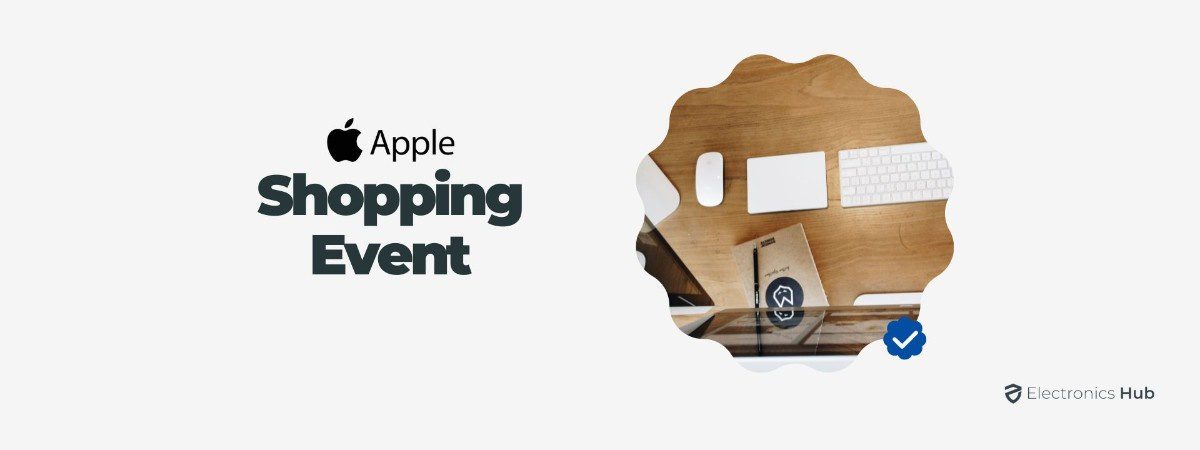 Apple Upcoming Sales Calendar and Offers In August 2024