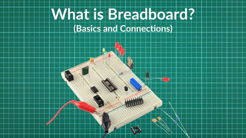 How to Make Breadboard Connections | Virtual Breadboard