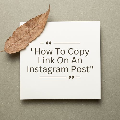 How To Copy A Link On An Instagram Post