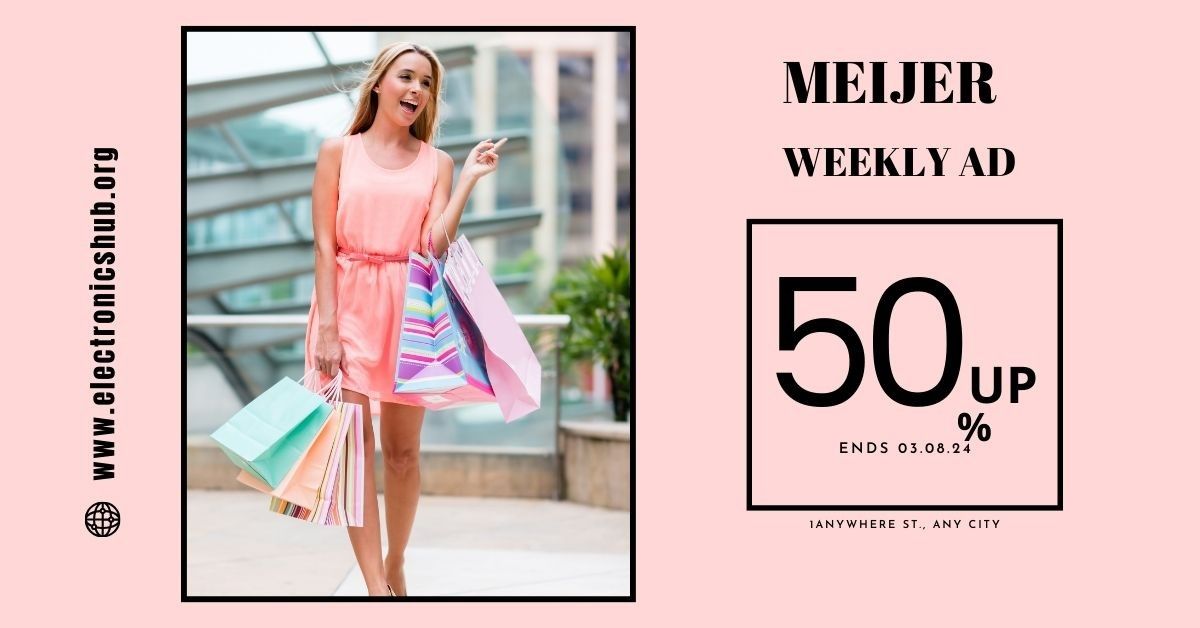 Meijer Weekly Ad (9/8/24 – 9/14/24) Specials And Preview