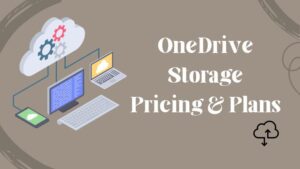 Cloud Storage - Page 2 of 2 - ElectronicsHub