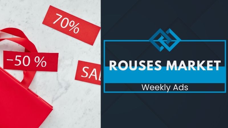 Rouses Market Weekly Ads (9/12/24-9/18/24) Deals This Week