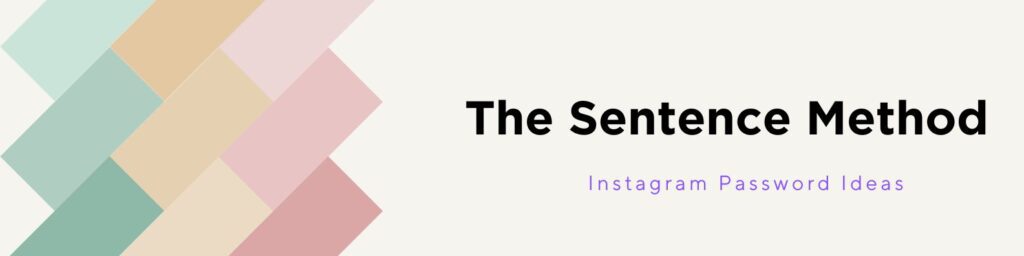 480+ Strong Instagram Password Ideas & Examples
